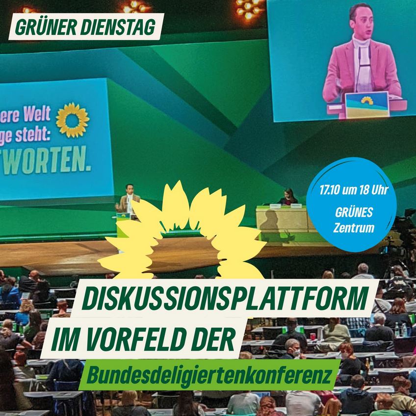 Die Grünen - Stadt Aachen: Grüner Dienstag zur Bundesdelegiertenkonferenz