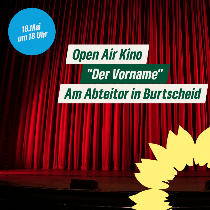 Die Grünen - Stadt Aachen: Open-Air-Kino "Der Vorname"